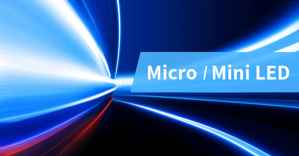 OPPO、创维、海信等将出席MLED产业峰会，有望深化屏幕技术研发_Micro_Mini_显示