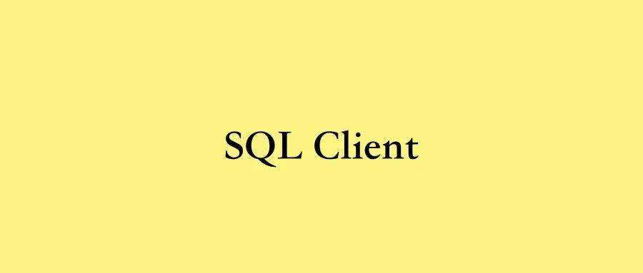 Flink SQL Client 源码解析_client_final_参数