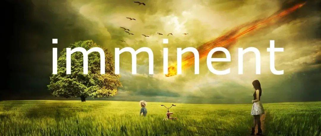 每日单词：imminent_外刊_adj_Alan