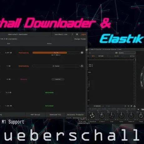 Ueberschall 更新采样播放器 Elastik 3.6 和下载器，支持 Apple Silicon_Loop_广告_Windows