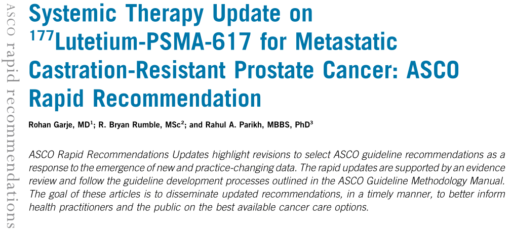 177Lu-PSMA-617用于转移性去势抵抗性前列腺癌的ASCO临床建议_患者_治疗_进展