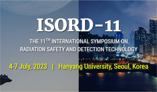 国际会议 | 关于第十一届国际辐射安全与探测技术研讨会（ISORD-11）会议征文延期的通知_科技_摘要