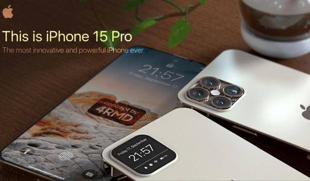 iPhone15全系列曝光：增配降价很良心，苹果再次狙击国产手机_用户_性能_Ultra