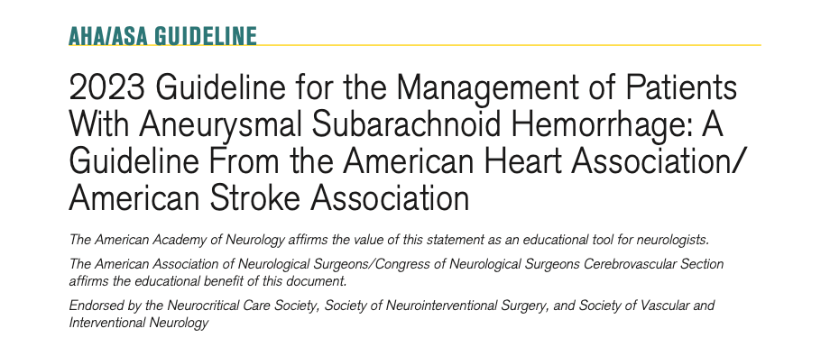 最新指南解读丨一文纵览2023版aSAH患者管理指南_发病率_证据_团队