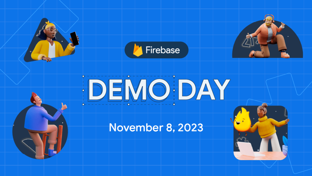 Firebase 首次演示日活动期待您的参与！_Google_应用_https